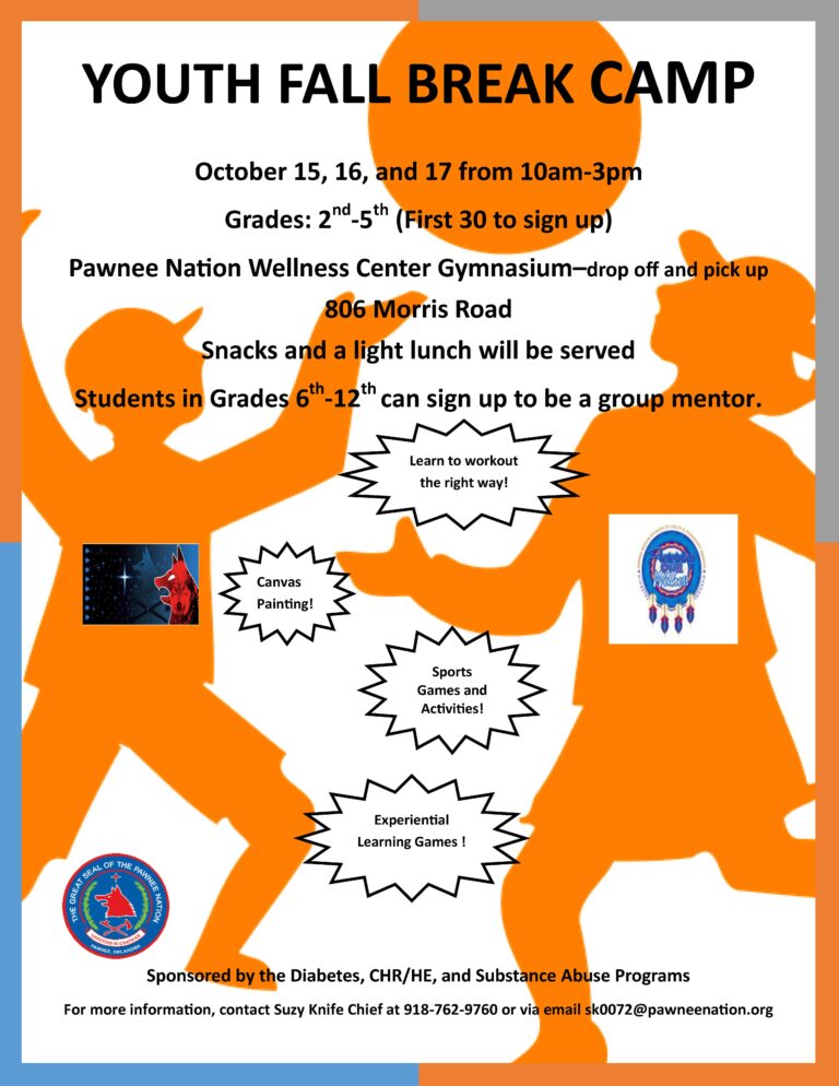 YOUTH FALL BREAK CAMP | Pawnee Nation Wellness Center | Pawnee Nation